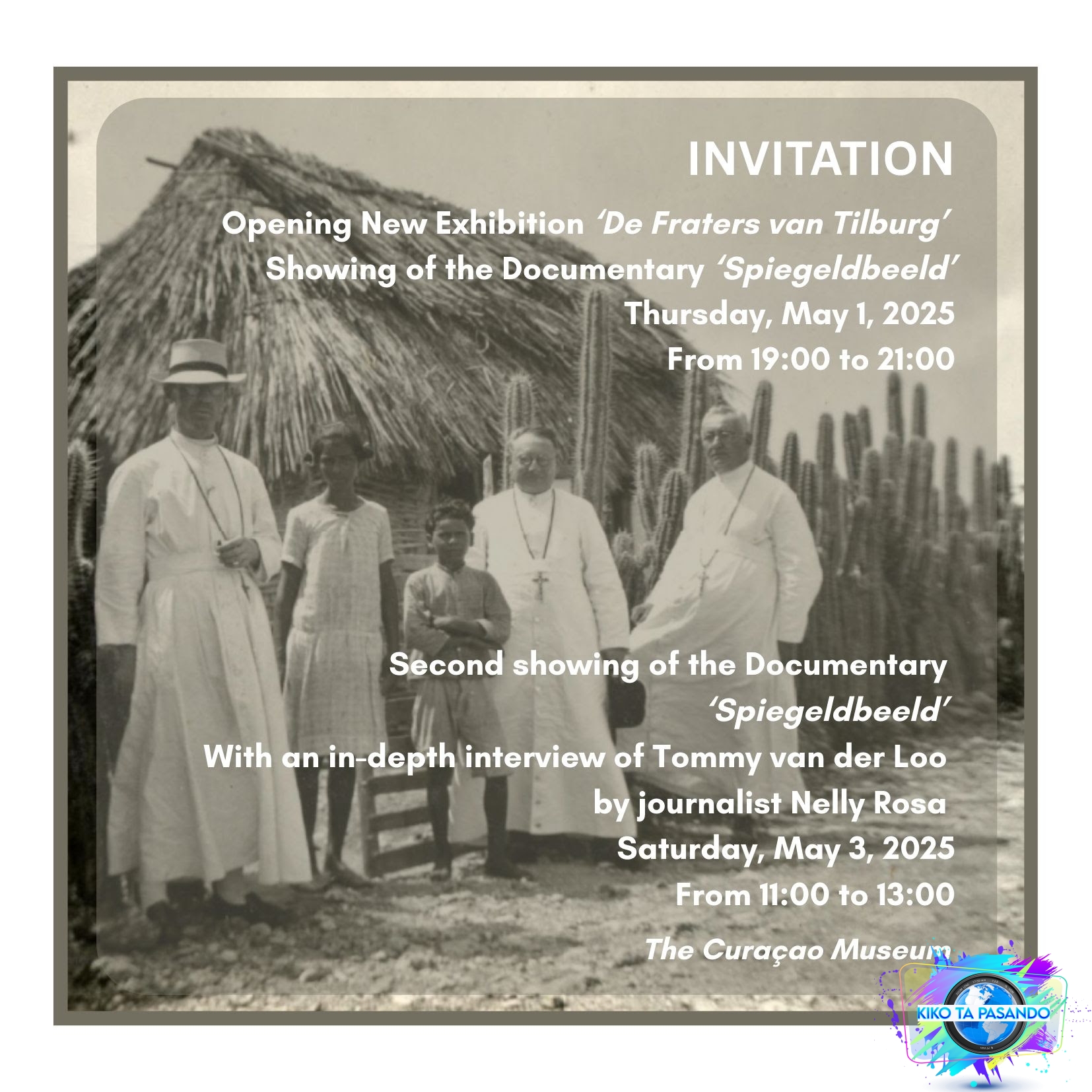 INVITATION New Exhibition Opening ‘De Fraters van Tilburg’ by Tommy van der Loo and showing of ...