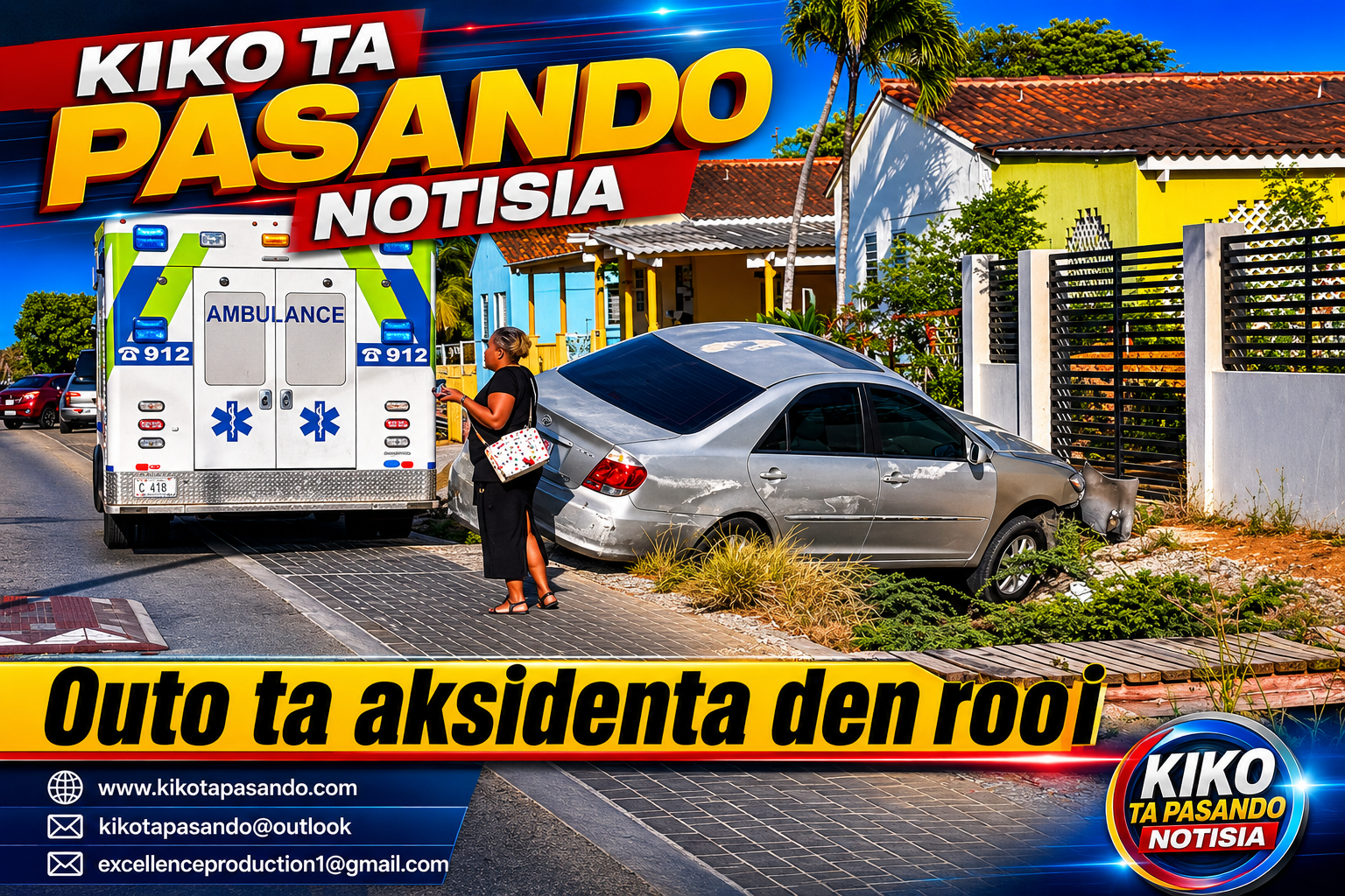 Auto ta aksidenta den rooi – KIKO TA PASANDO